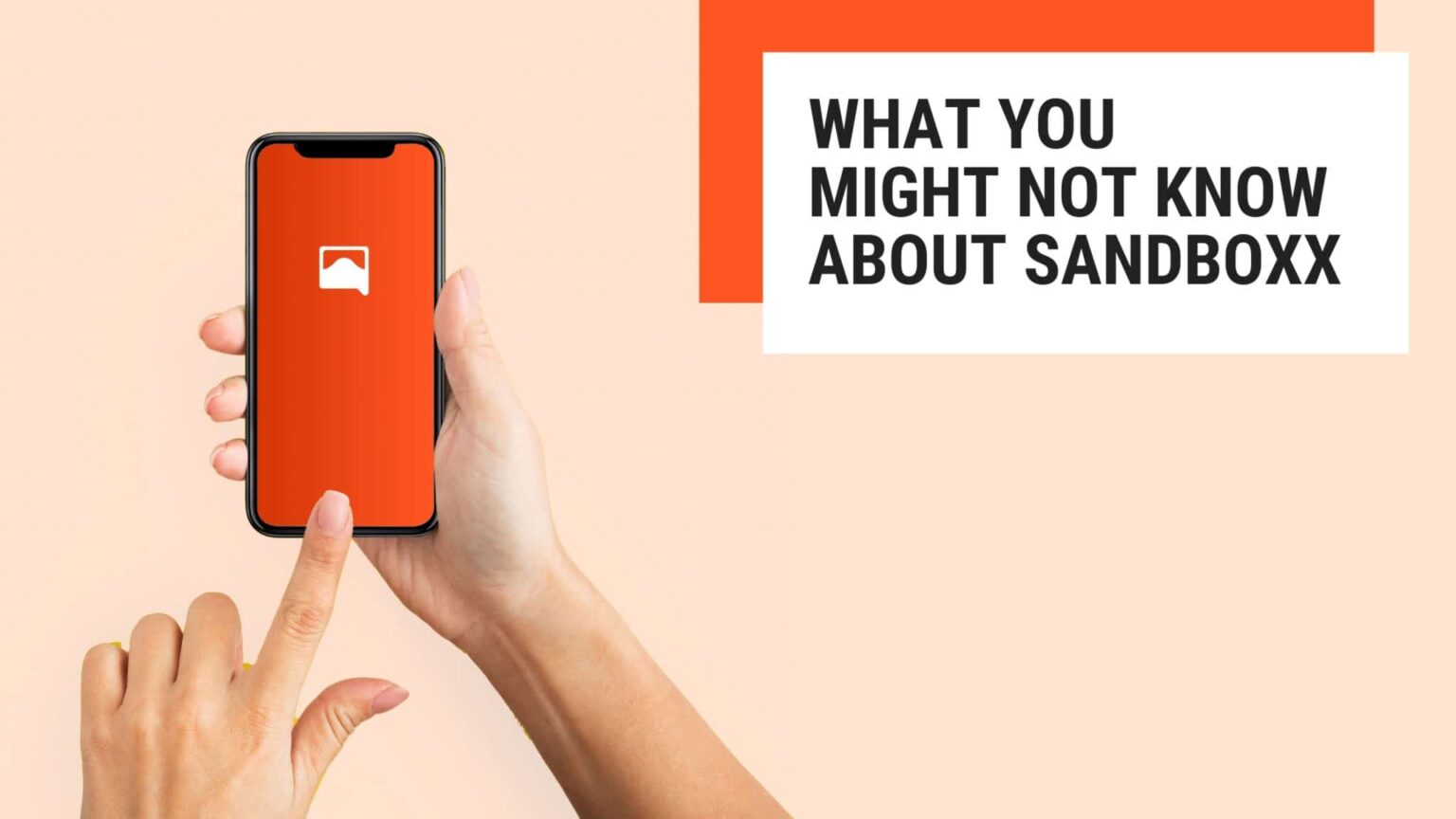 8 things you might not know about Sandboxx